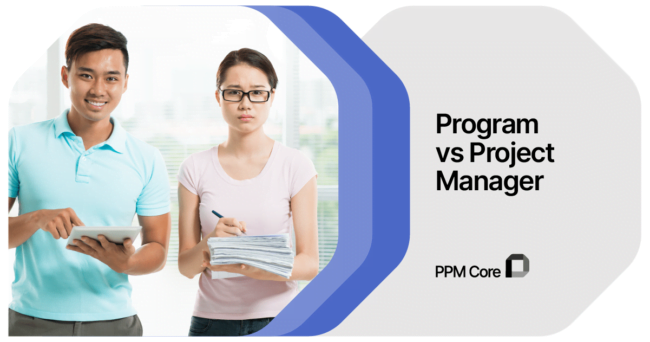 Program vs Project Manager - What Are the Differences