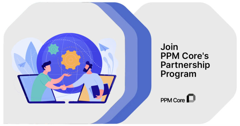 Partner with PPM Core | Cloud Software Solution