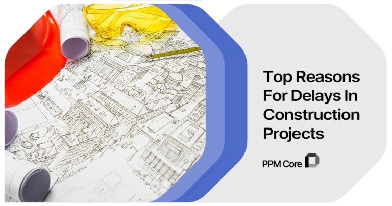 Top Reasons for Delays in Construction Projects